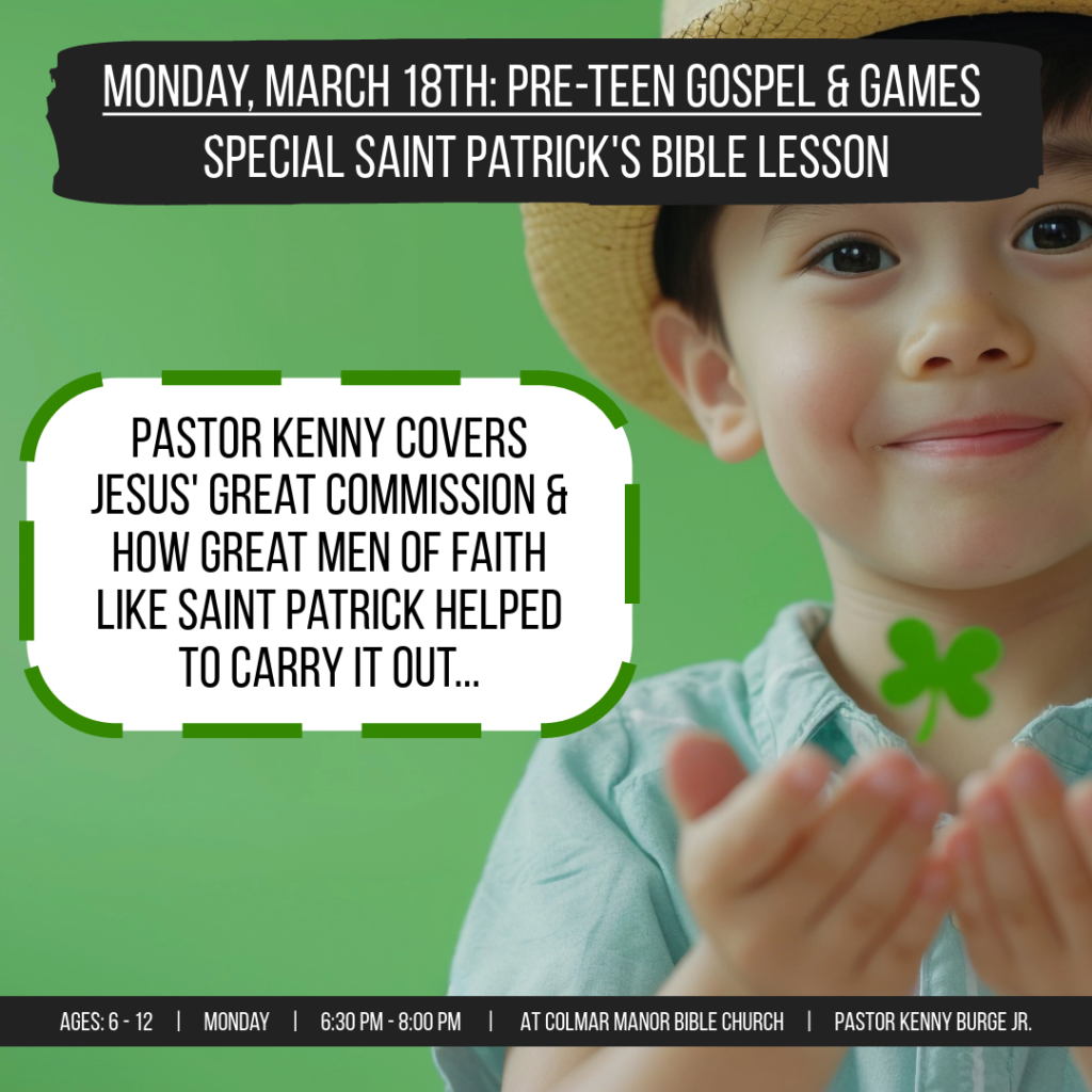 Pre-Teen Gospel & Games - Saint Patric's Day Lesson - Colmar Manor ...